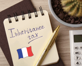 Inheritance Tax & Planning in France for French and Expats